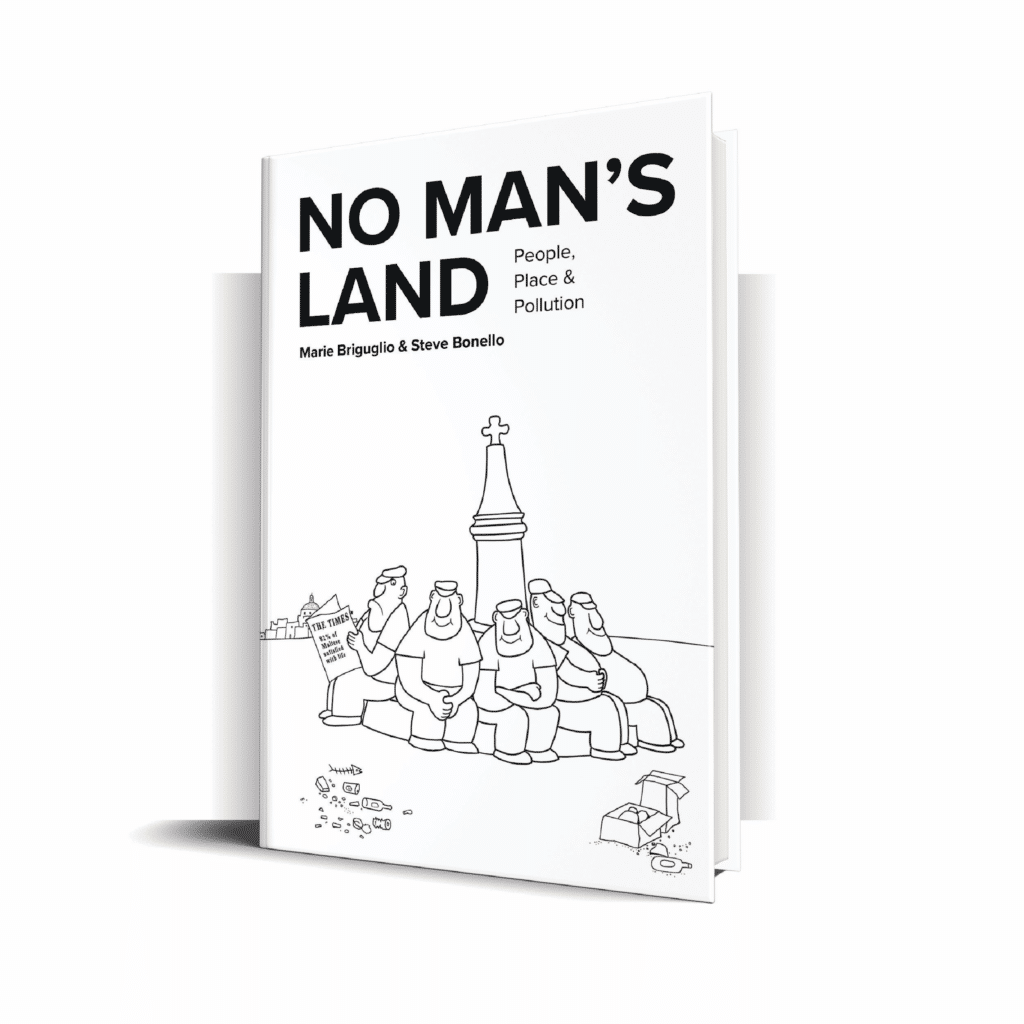 No Man's Land - People, Place & Pollution. Written by Marie Briguglio ...