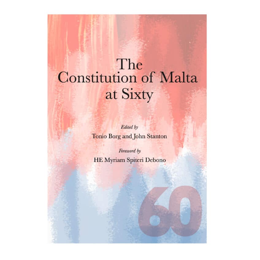 The Constitution of Malta at Sixty - Kite Group